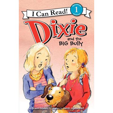 I Can Read Level 1 Dixie and the Class Treat, (Paperback) - Walmart.com