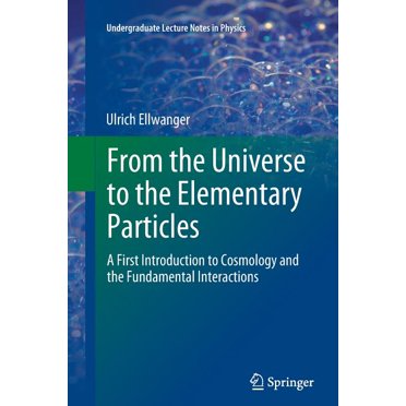 Undergraduate Lecture Notes in Physics: Particles and Fundamental ...