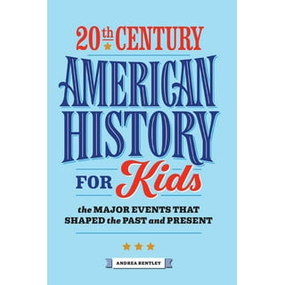 History by Century: 19th Century American History for Kids : The Major ...