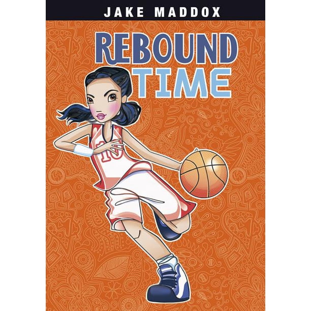 Jake Maddox Girl Sports Stories: Rebound Time (Paperback) - Walmart.com
