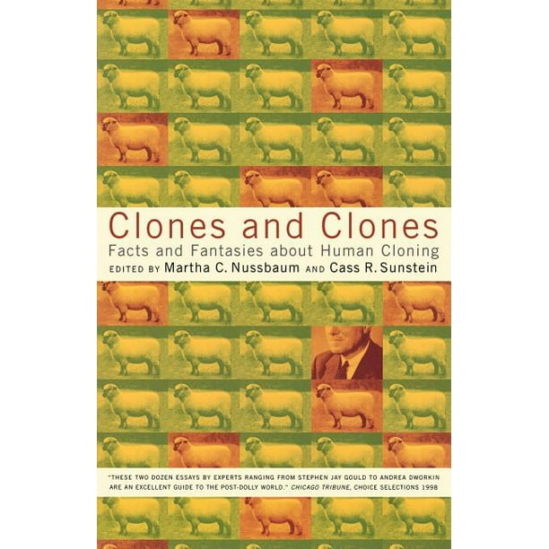 Clones and Clones : Facts and Fantasies about Human Cloning (Paperback ...