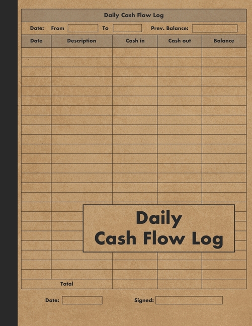Daily Cash Flow Log Large Daily Cash Book And Financial Record Journal Daily Cash Flow Log Large Daily Cash Book And Financial Record Journal