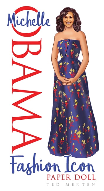 Michelle Obama Fashion Icon Paper Doll (Paperback) - Walmart.com
