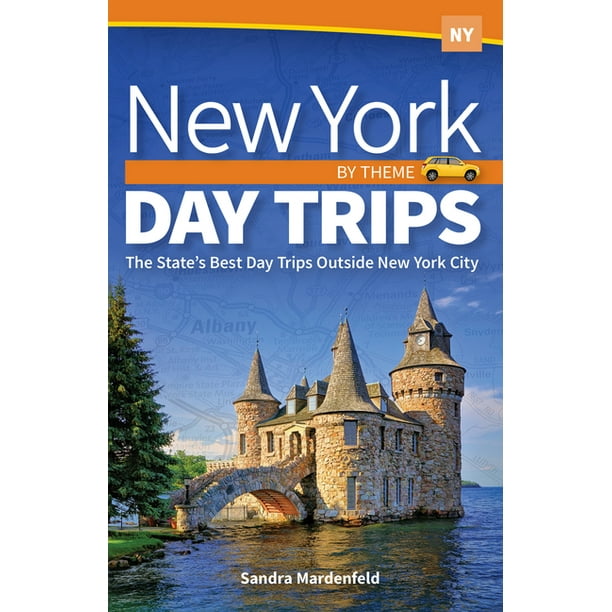 Day Trip: New York Day Trips by Theme : The State's Best Day Trips ...