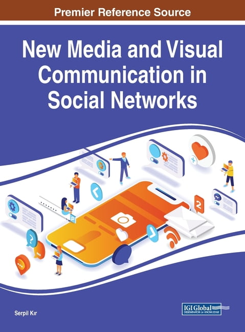New Media and Visual Communication in Social Networks (Hardcover ...