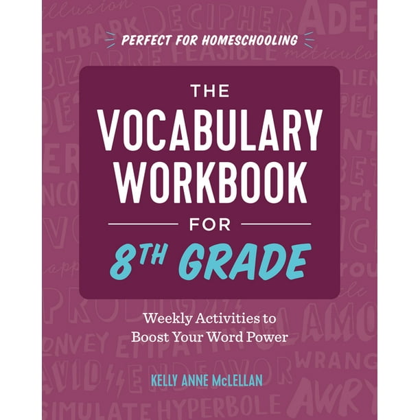 The Vocabulary Workbook for 8th Grade : Weekly Activities to Boost Your ...