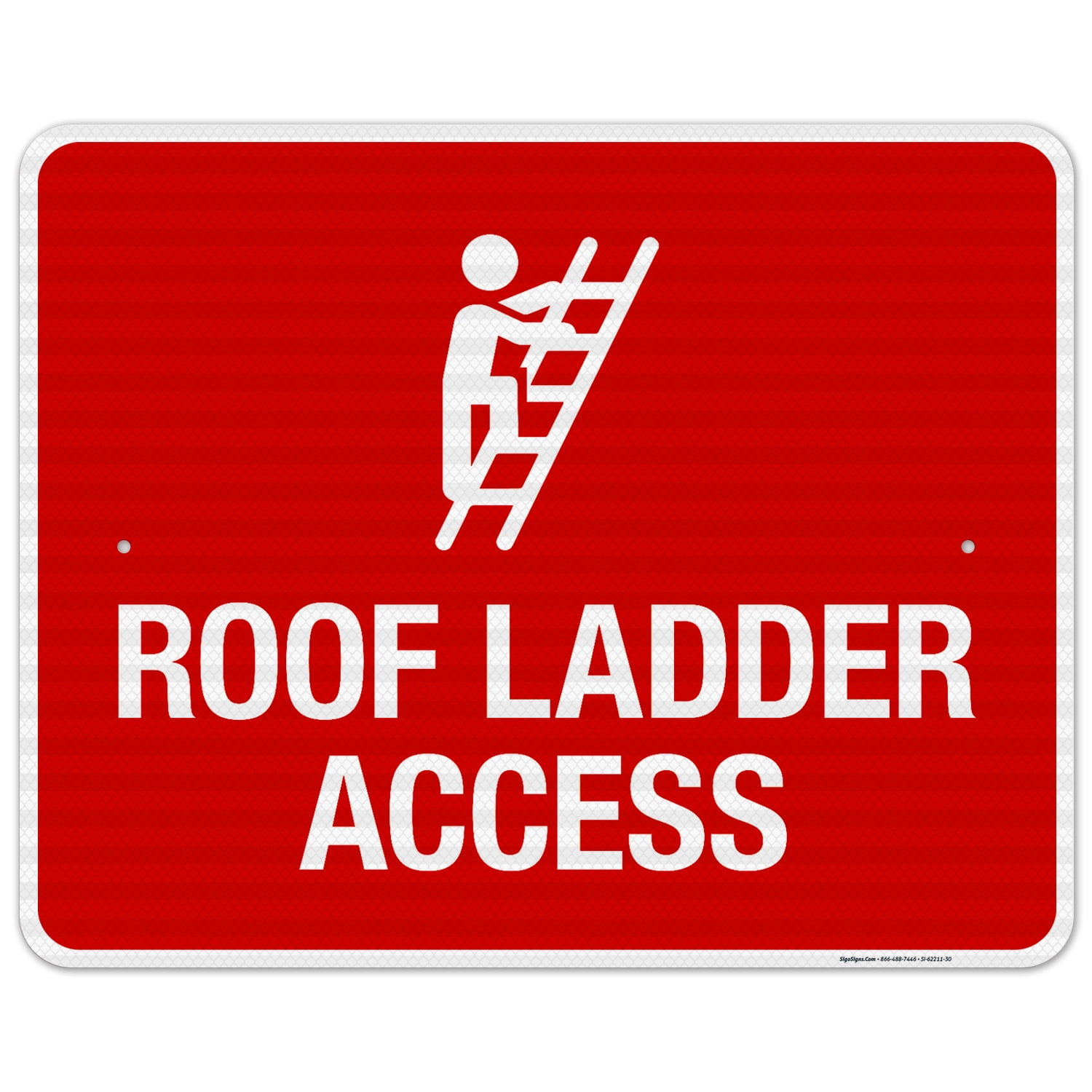 Roof Ladder Access with Man Climbing Picture Sign, 24x30 Reflective ...
