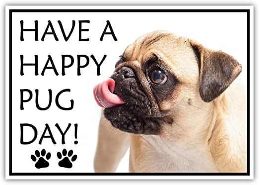 Have a Happy Pug Day Cute Dog Paw Prints Pug Puppy Sticker Decal 3x5 ...