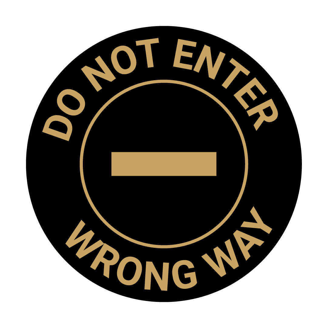 Signs ByLITA Circle Do Not Enter, Wrong Way Sign (Black /Gold) - Small ...