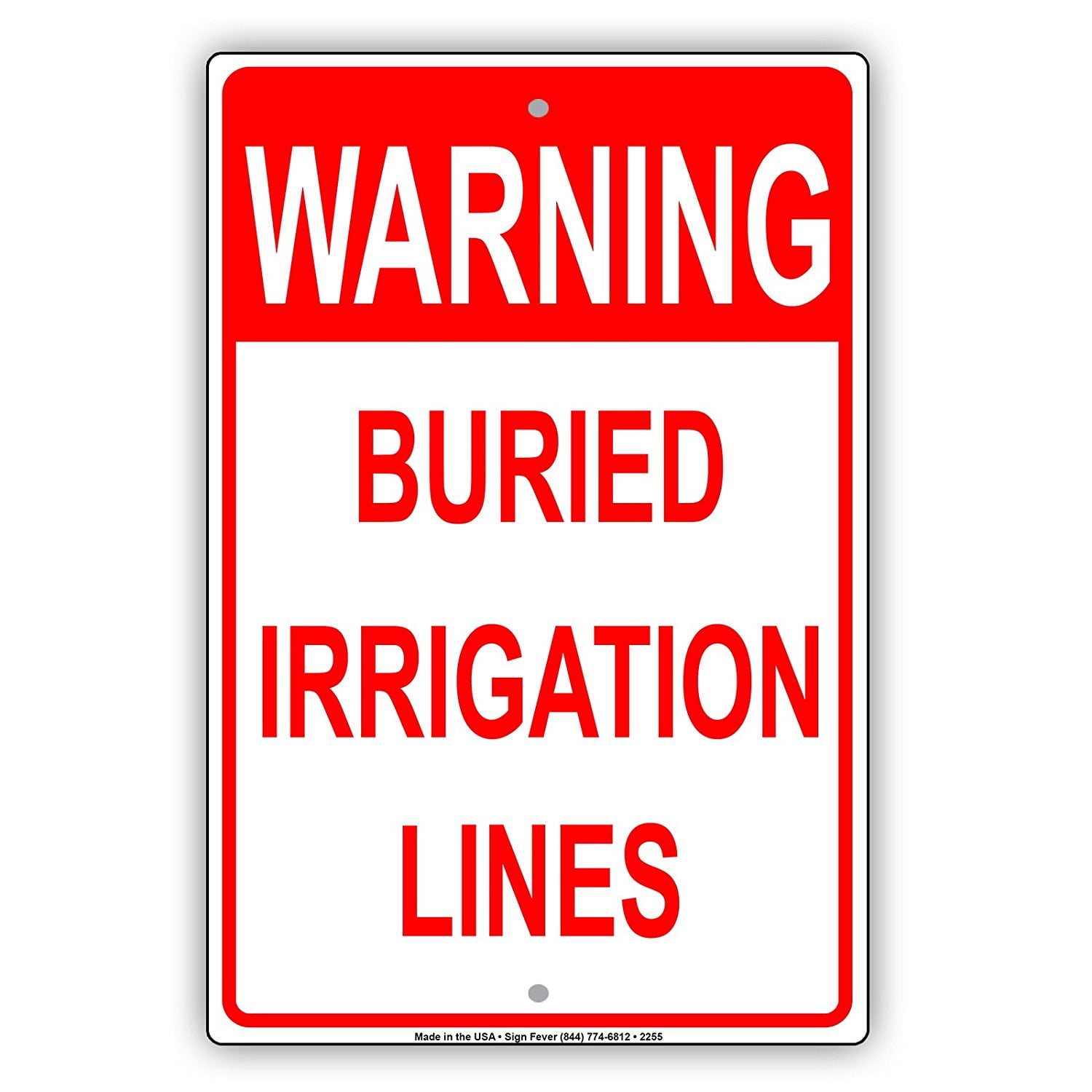 Warning Buried Irrigation Lines Underground Pipe Safety Alert Caution ...