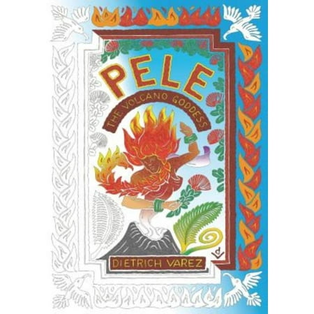 Pele: The Volcano Goddess | Walmart Canada