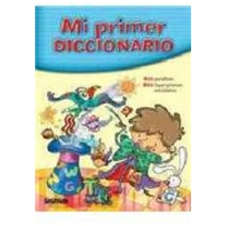 Mi primer diccionario / My First Dictionary | Walmart Canada