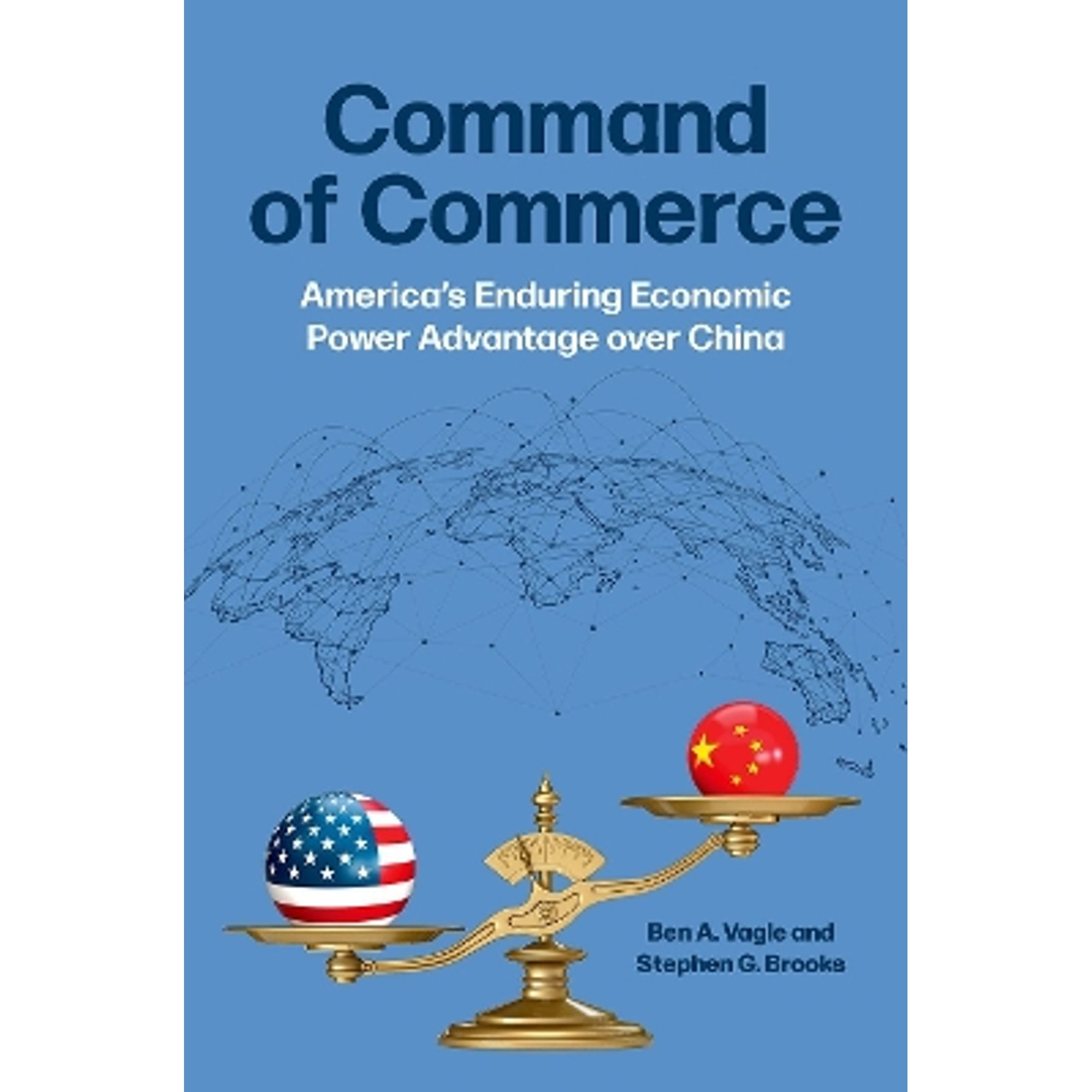 Pre-Owned Command of Commerce: America's Enduring Economic Power ...