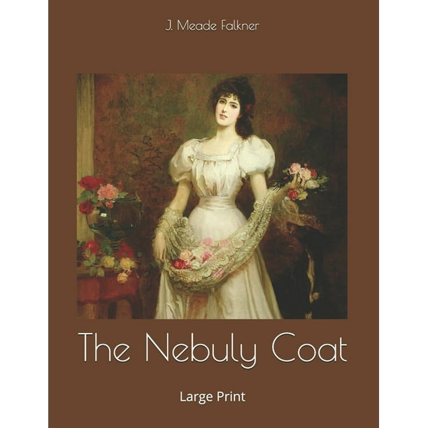 The Nebuly Coat : Large Print (Paperback) - Walmart.com