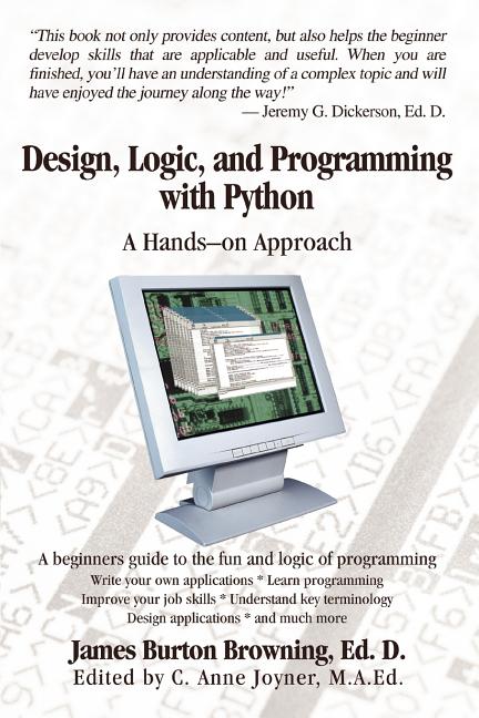 Design, Logic, and Programming with Python: A Hands-on Approach ...