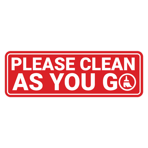 Standard Please Clean As You Go Sign (Red) - Small - Walmart.com