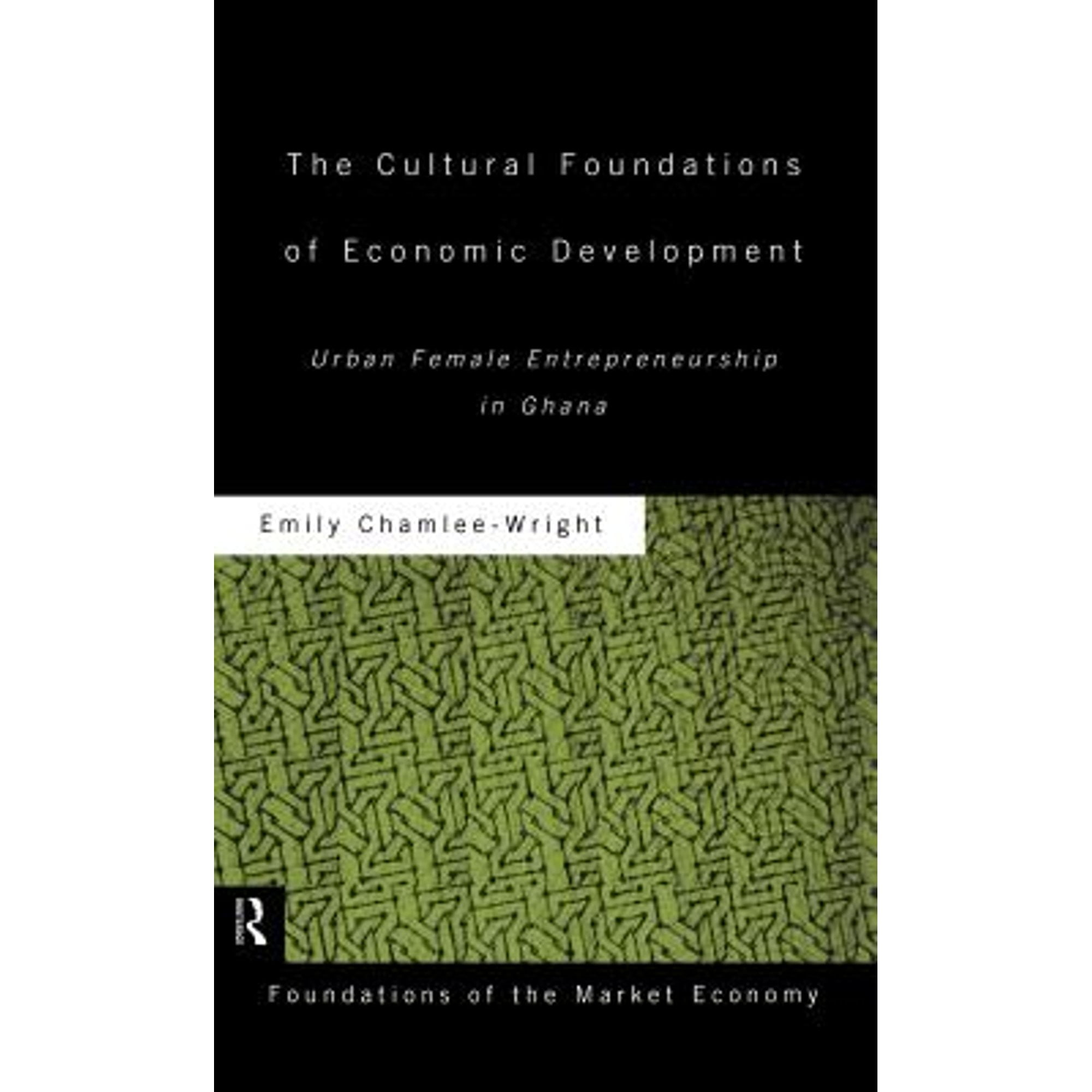 Pre-Owned Routledge Foundations of the Market Econ The Cultural ...