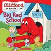 Puppy Preschool (Clifford the Big Red Dog Storybook), (Paperback ...