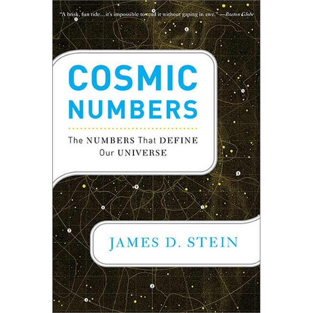 Cosmic Numbers : The Numbers That Define Our Universe (Paperback ...