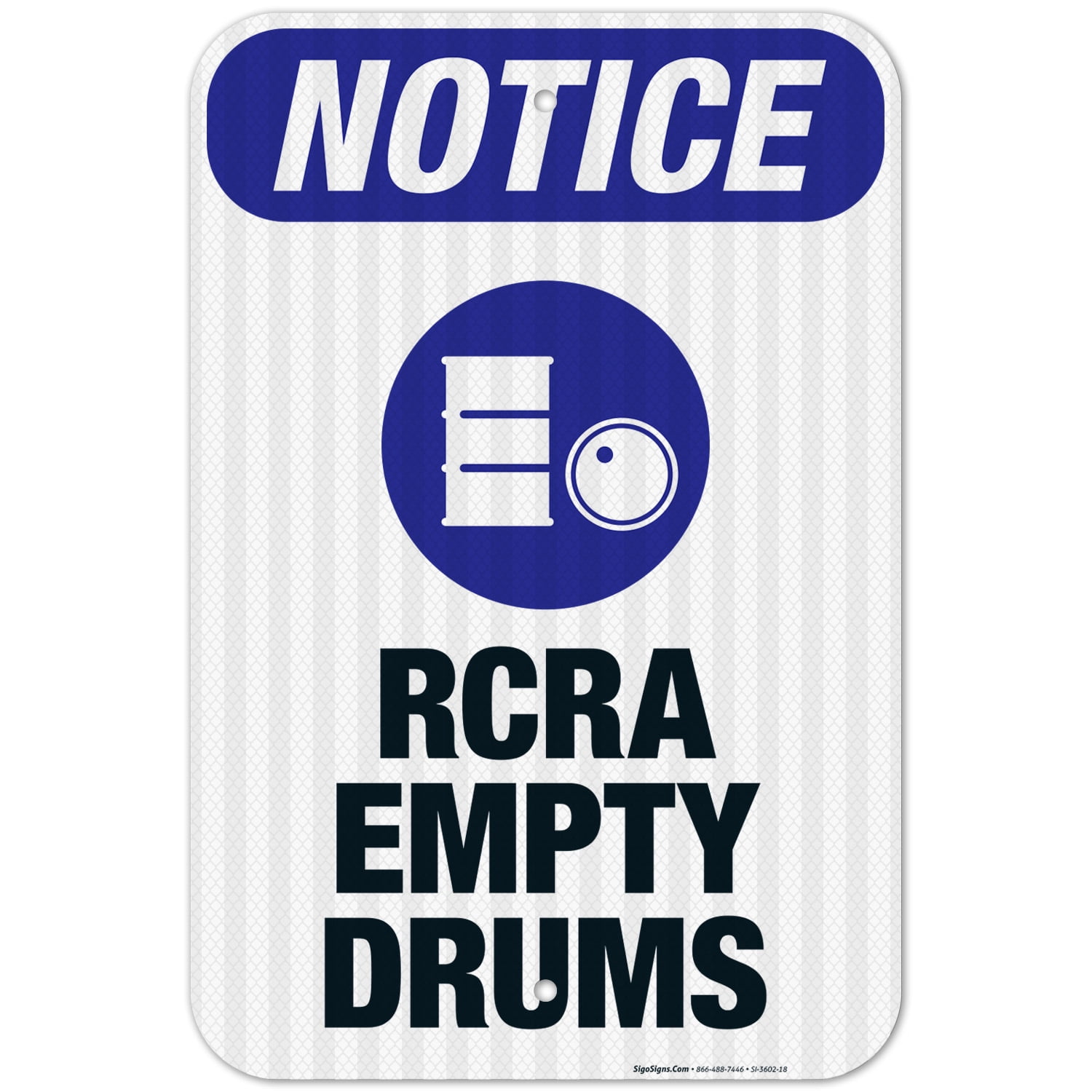 RCRA - Empty Drums Sign, OSHA Notice Sign, 12x18 Reflective Aluminum ...
