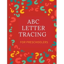 BIG Letter Tracing for Preschoolers and Toddlers: Practice Workbook to ...