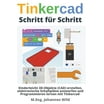 Tinkercad Step by Step: Learn how to easily create 3D objects (CAD), design electronic circuits ...