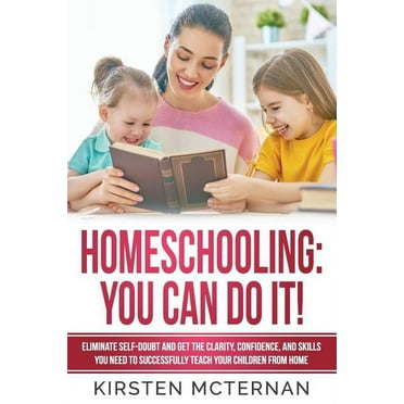 Homeschooling - Essential 101 Guide on how to Homeschool your child ...