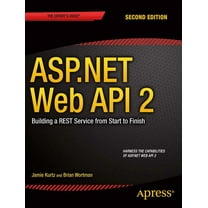 Expert's Voice in .NET: Pro ASP.NET Web API: HTTP Web Services in ASP.NET (Paperback) - Walmart.com