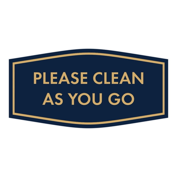 Fancy Please Clean As You Go Sign (Navy Blue/Gold) - Small - Walmart.com