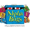 David Carter's Bugs Alpha Bugs: A Pop-Up Alphabet, (Hardcover ...
