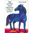 The Artist Who Painted a Blue Horse, (Board Book) - Walmart.com