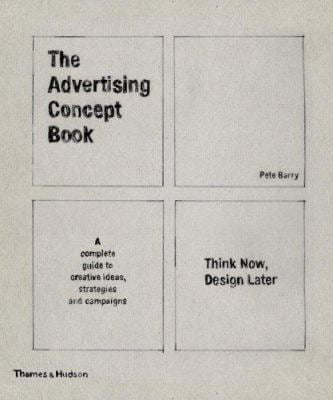Pre-Owned The Advertising Concept Book (Paperback) 0500287384 ...