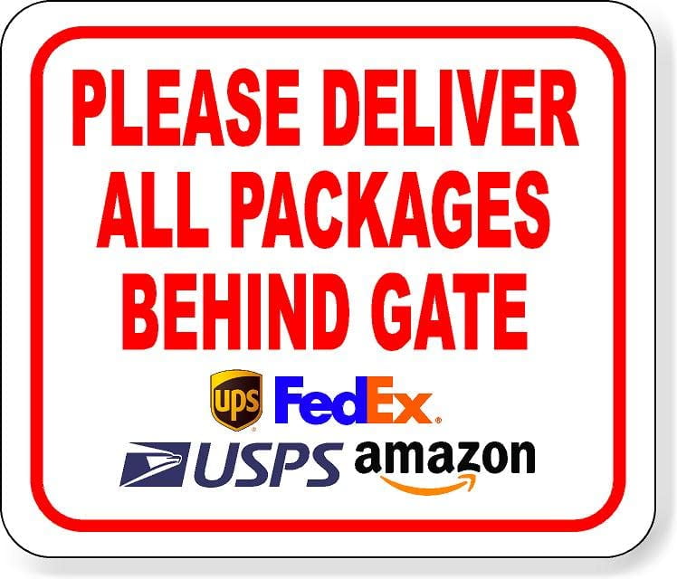 Please Deliver all packages behind gate HORIZONTAL Aluminum Composite ...