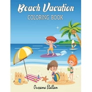 Beach coloring book: Including beach Scenes, Seafront Scenery, Beach ...