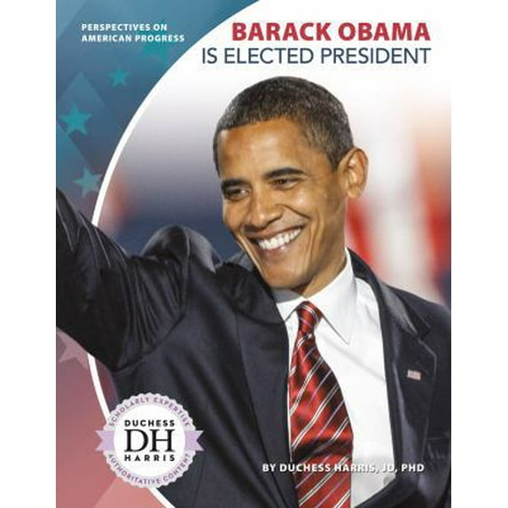 Pre-Owned Barack Obama Is Elected President (Library Binding ...
