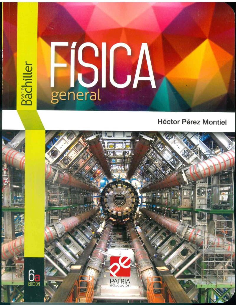 FISICA GENERAL GRUPO EDITORIAL PATRIA HECTOR PEREZ MONTIEL | Walmart en ...