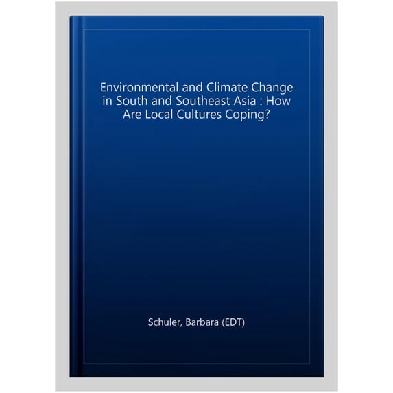 Pre-Owned Climate and Culture Environmental and Climate Change in South ...