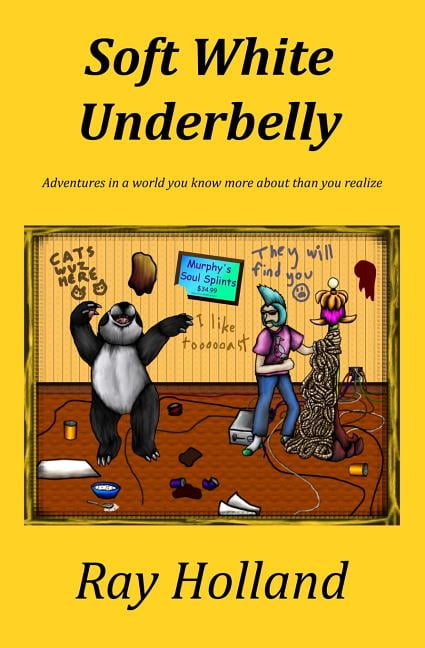Soft White Underbelly (Paperback) - Walmart.com