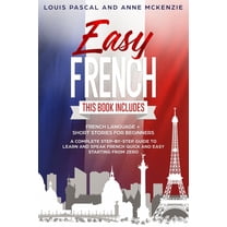 French Short Stories for Beginners: Learn French by Reading and Improve ...