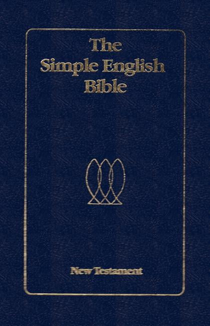 Simple English Bible New Testament-OE (Paperback) - Walmart.com
