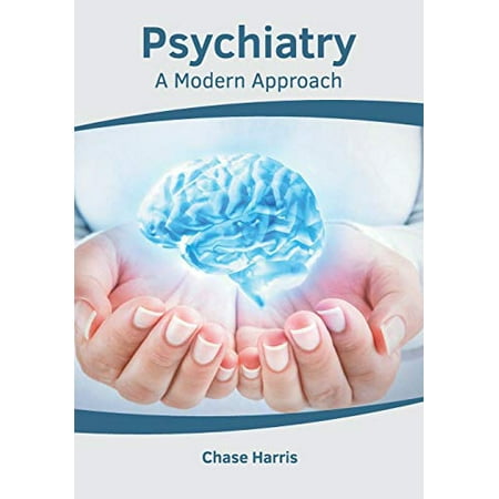 Psychiatry: A Modern Approach | Walmart Canada
