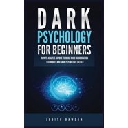 Psychology for Beginners: Introduction to the Basics of Psychology ...