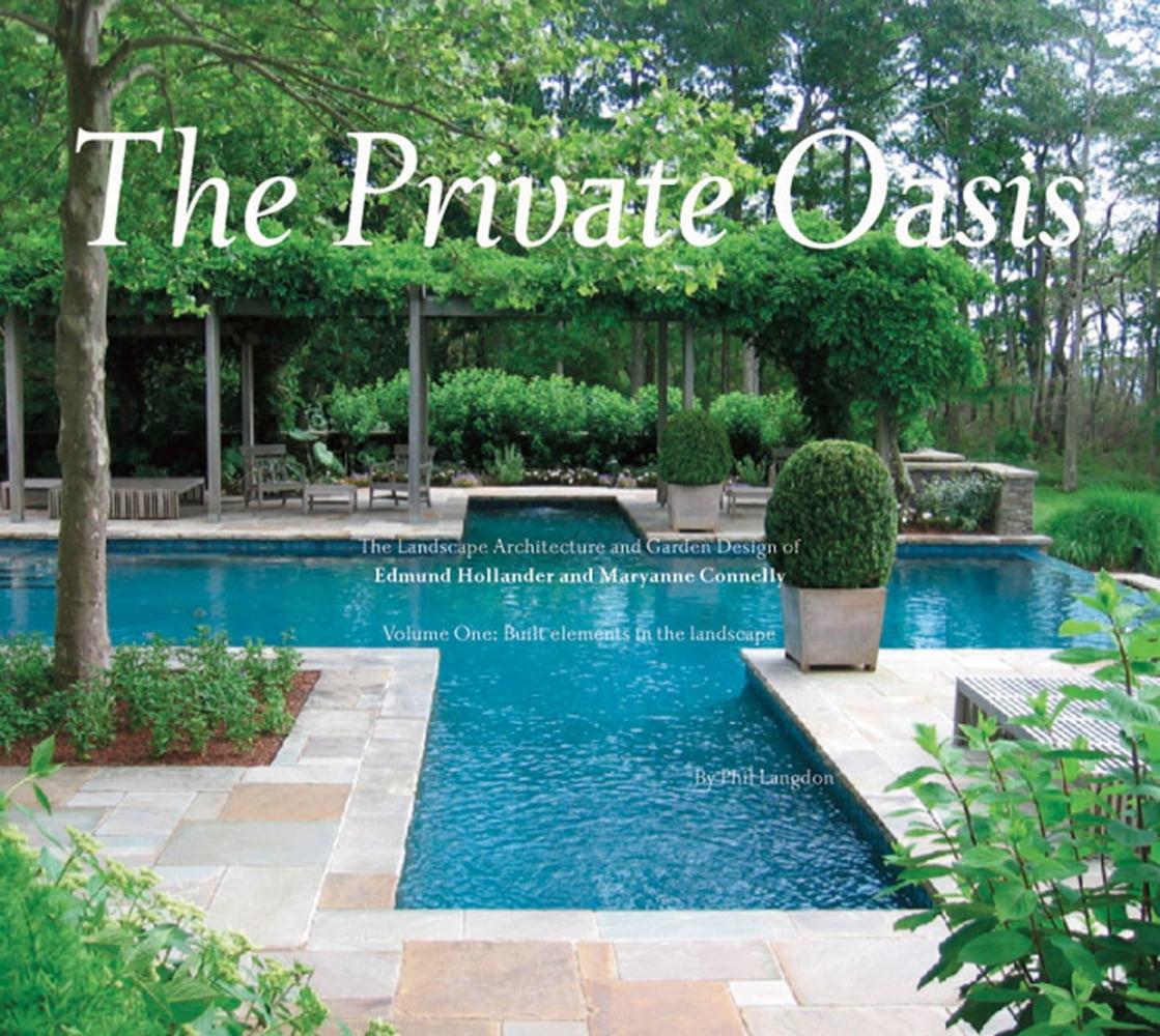 Pre-Owned The Private Oasis: The Landscape Architecture of Edmund ...
