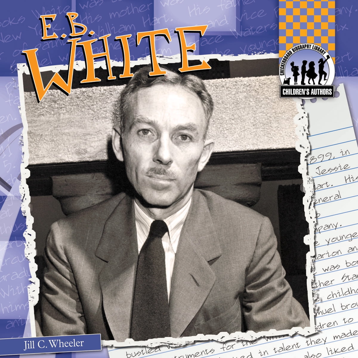 Children's Authors: E. B. White (Hardcover) - Walmart.com - Walmart.com