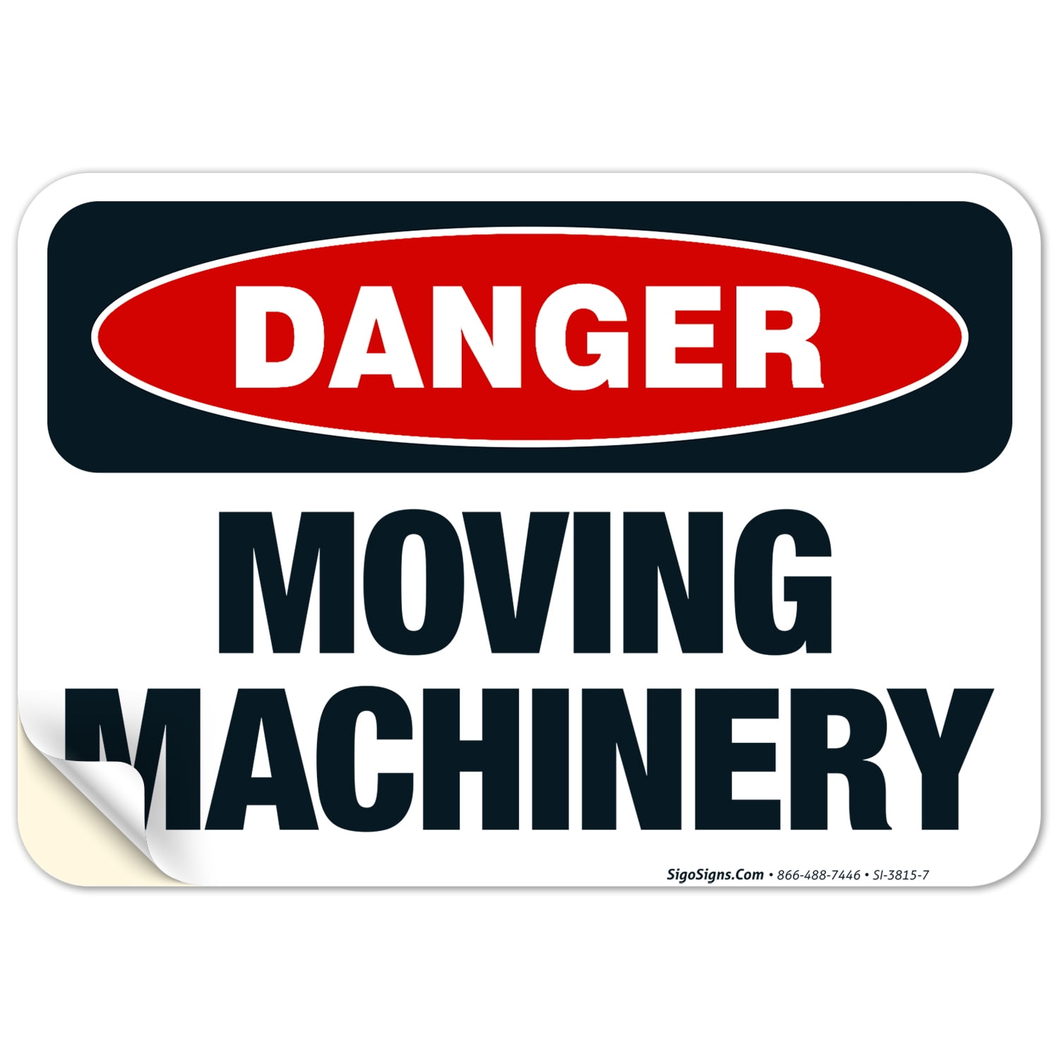 Moving Machinery Sign, OSHA Danger Sign, 10x7 Vinyl Sticker - Walmart.com