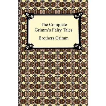 The Original Folk and Fairy Tales of the Brothers Grimm (Paperback ...