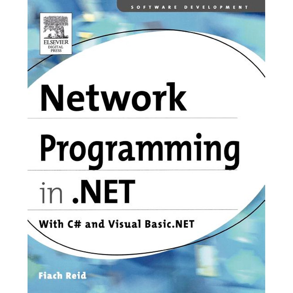 Network Programming in .Net : With C# and Visual Basic .Net (Paperback ...