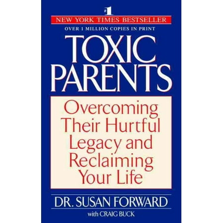 Toxic Parents, Susan Forward Paperback | Walmart Canada