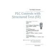 PLC Controls with Structured Text (ST), Arabic Edition: IEC 61131-3 and best practice ST ...