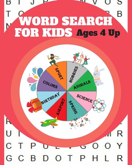 Word Search for Kids Ages 4 up : 70 Fun and Educational Word Search ...